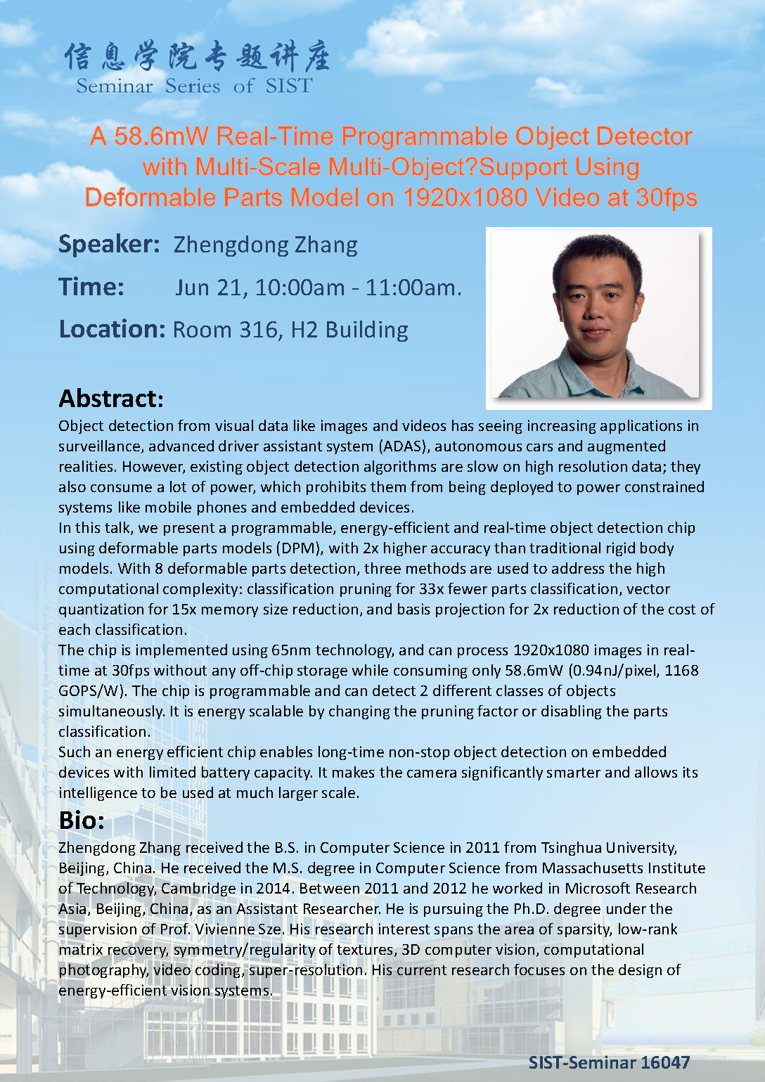 信息学院专题讲座 — A 58.6mW Real-Time Programmable Object Detector with Multi-Scale Multi-Object?Support ...